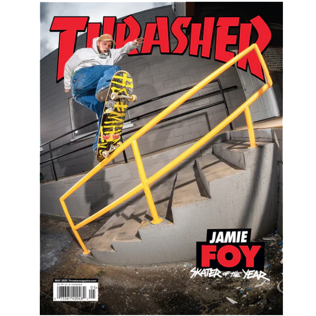 Thrasher Magazine May 2025 Jamie Foy SOTY | Anchor Skate Supply